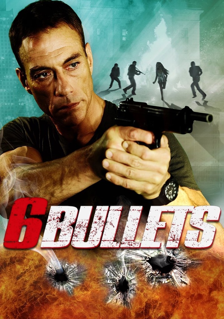 6 Bullets streaming: where to watch movie online?