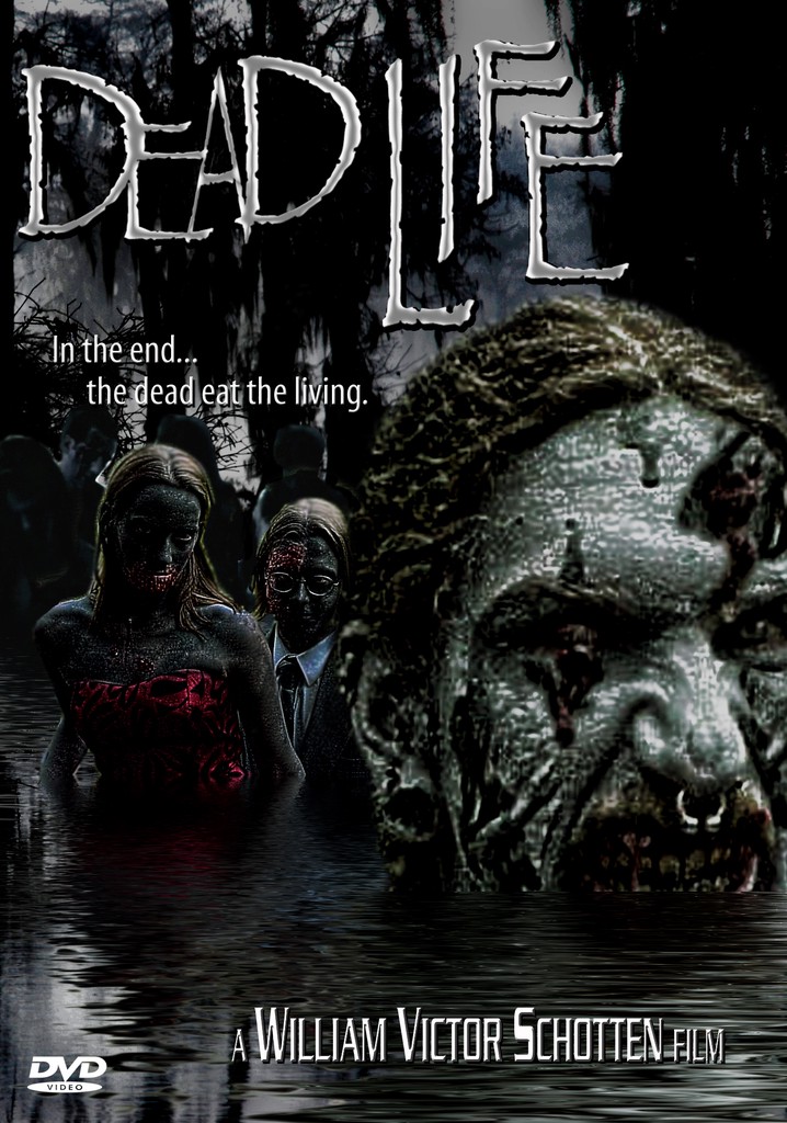 Dead Life streaming: where to watch movie online?