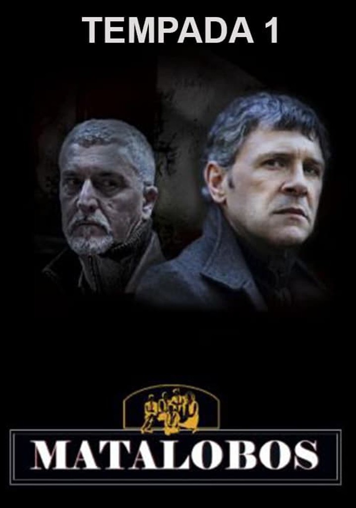 Matalobos temporada 1 - Ver todos los episodios online