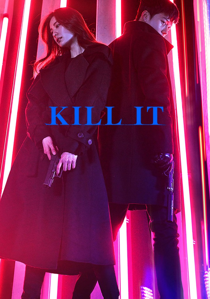 Kill It - watch tv show streaming online