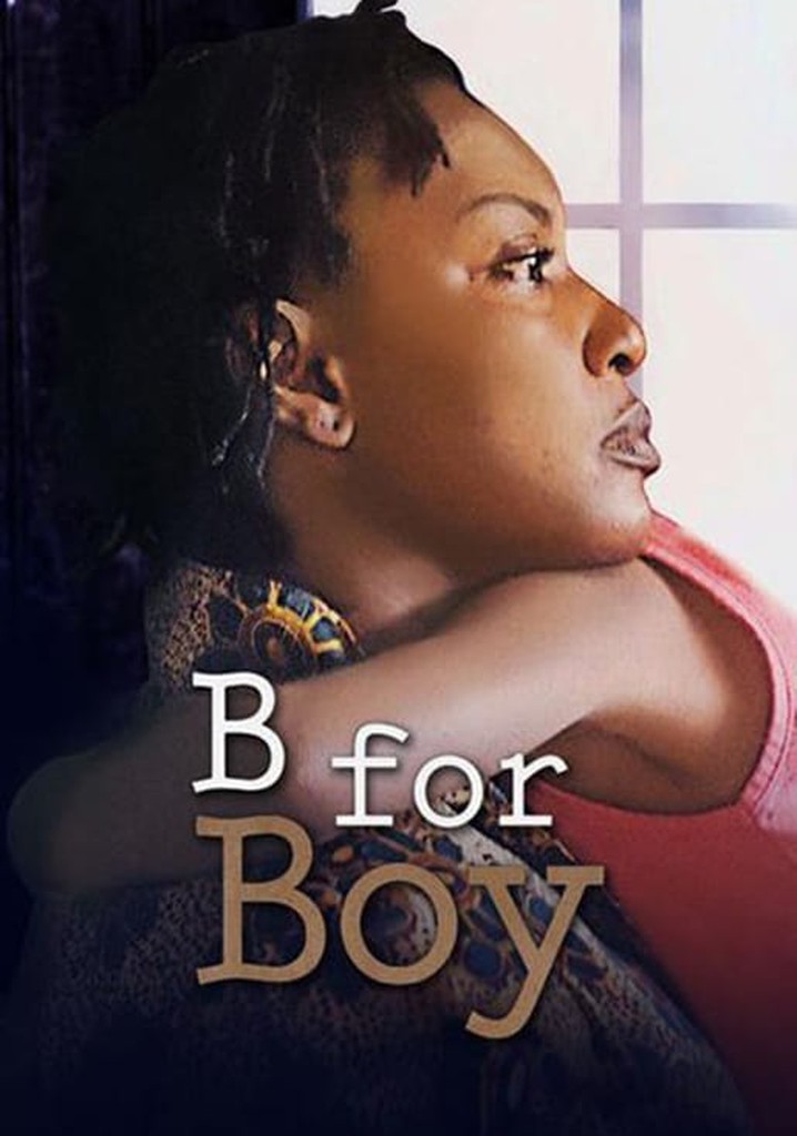 B for Boy streaming: where to watch movie online?