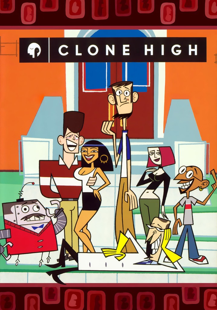 Clone High - watch tv show streaming online