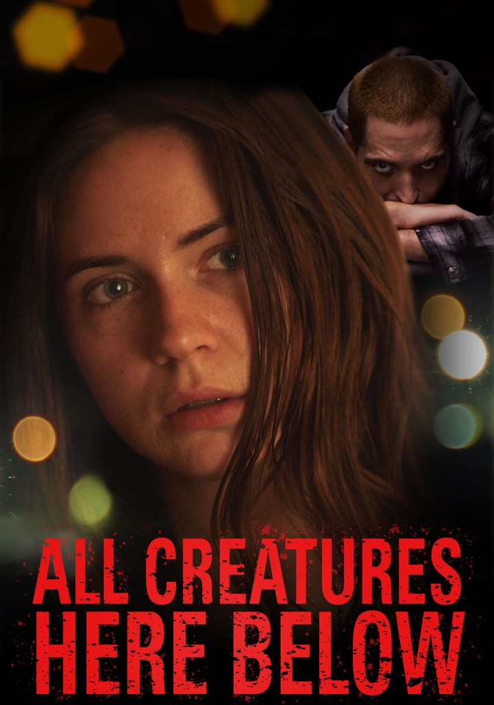 All Creatures Here Below streaming: watch online