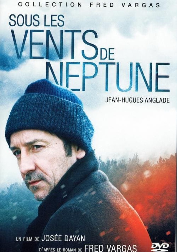 Regarder Sous les vents de Neptune en streaming