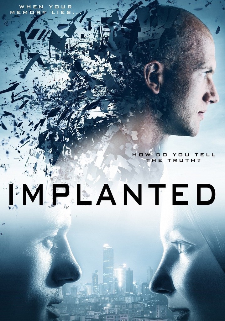 Implanted streaming: where to watch movie online?
