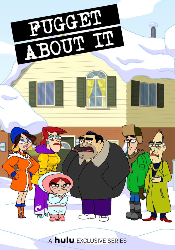 Fugget About It - streaming tv show online