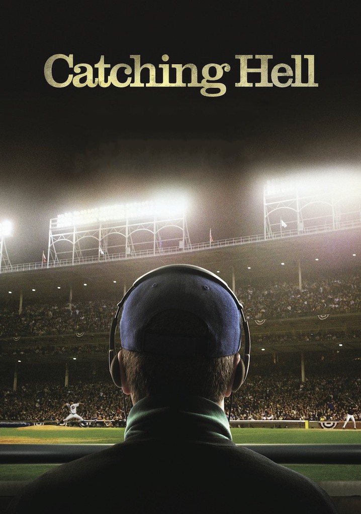 Catching Hell streaming: where to watch online?