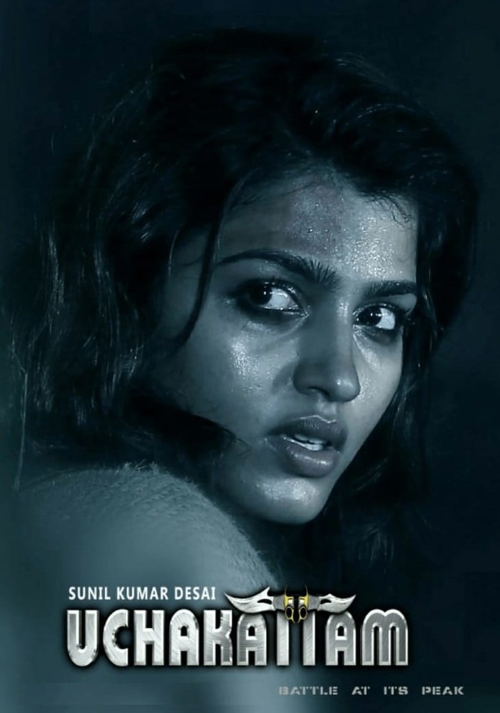 Uchakattam - movie: where to watch stream online