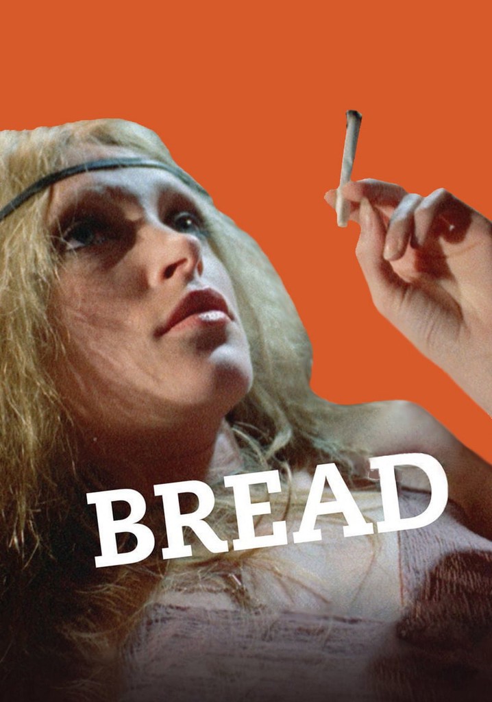 Bread - movie: where to watch streaming online