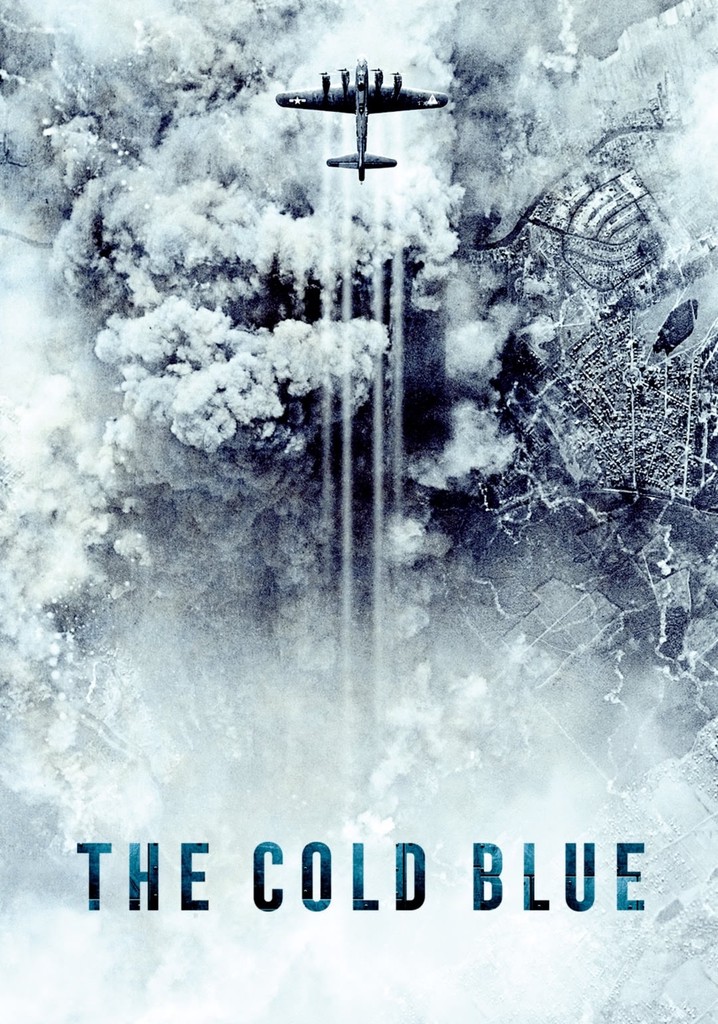 The Cold Blue streaming: where to watch online?