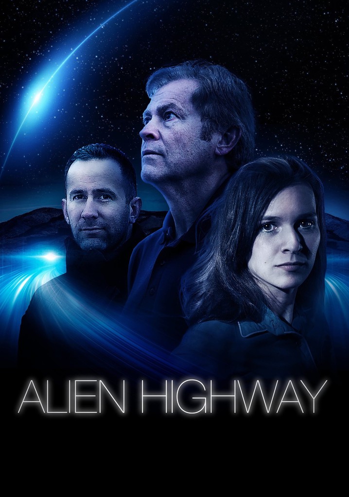 Alien Highway - streaming tv show online