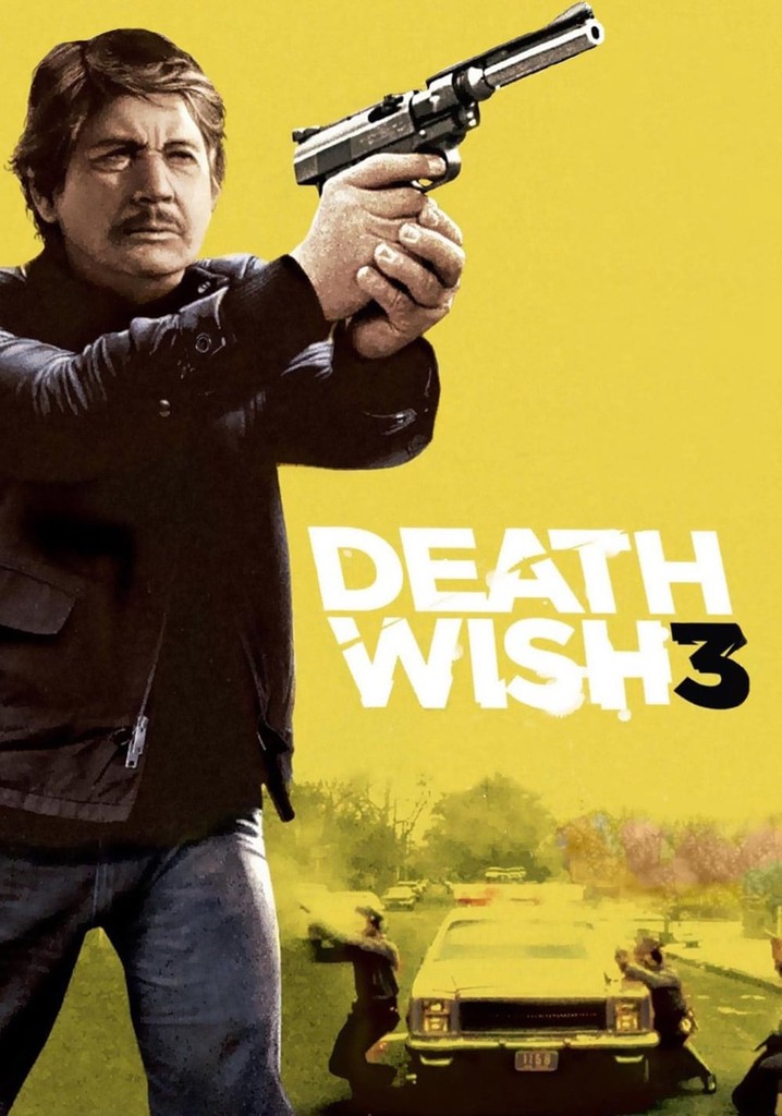 Death Wish 3 streaming: where to watch movie online?