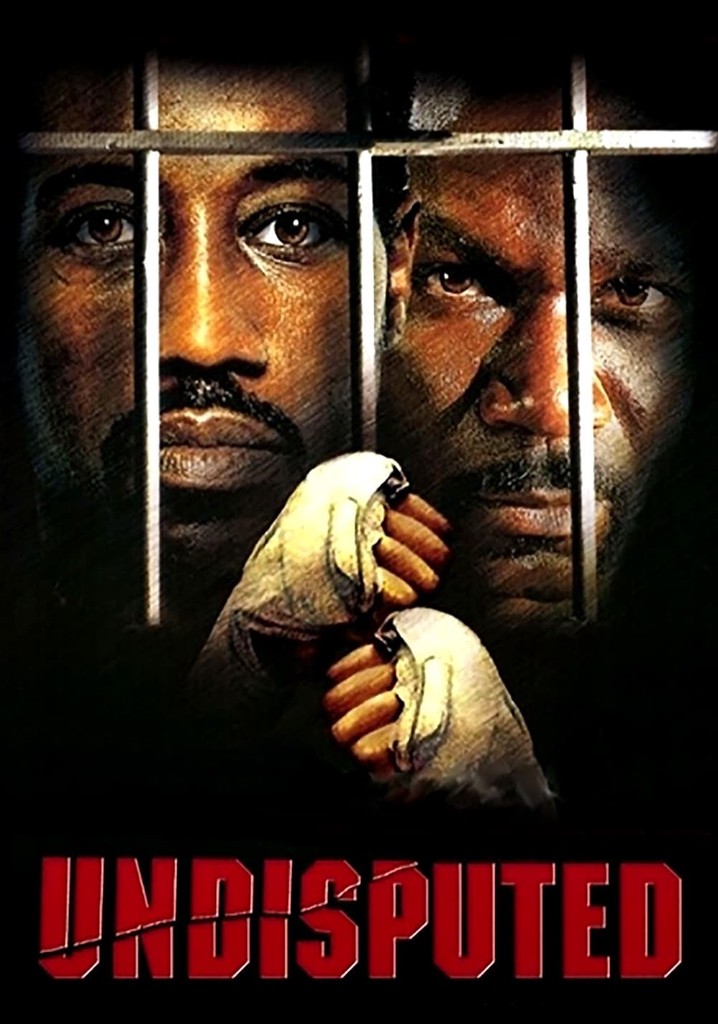 Undisputed streaming: where to watch movie online?