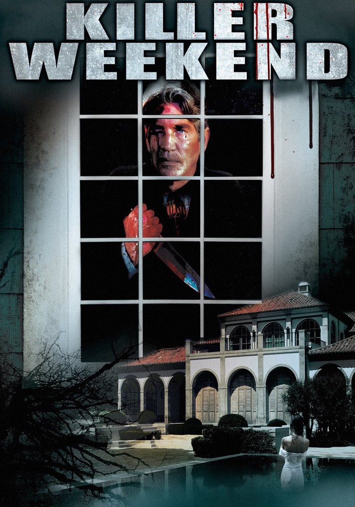 Killer Weekend streaming: where to watch online?