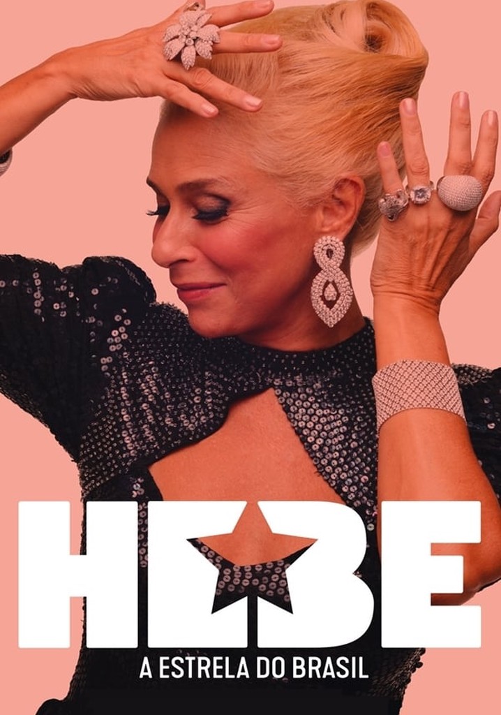 Hebe: A Estrela do Brasil filme - Onde assistir