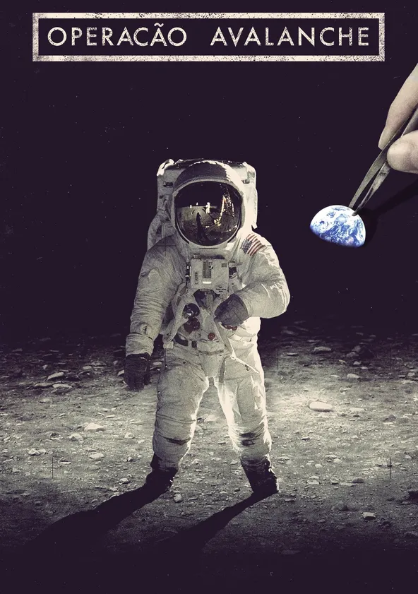 Operation Avalanche filme - Veja onde assistir