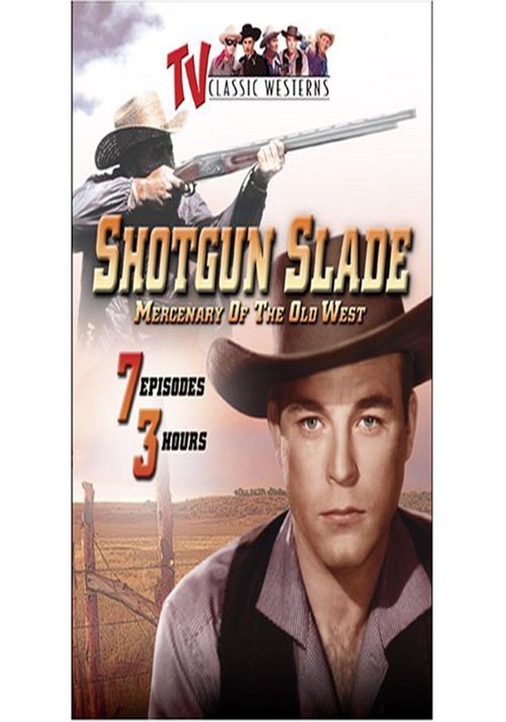 Shotgun Slade - Ver la serie de tv online