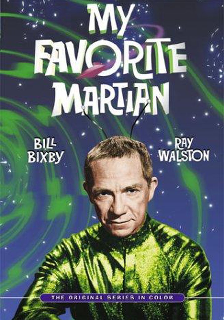 My Favorite Martian - stream tv show online