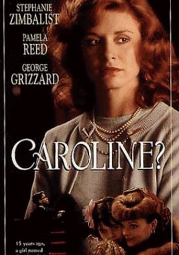 Caroline? streaming: where to watch movie online?
