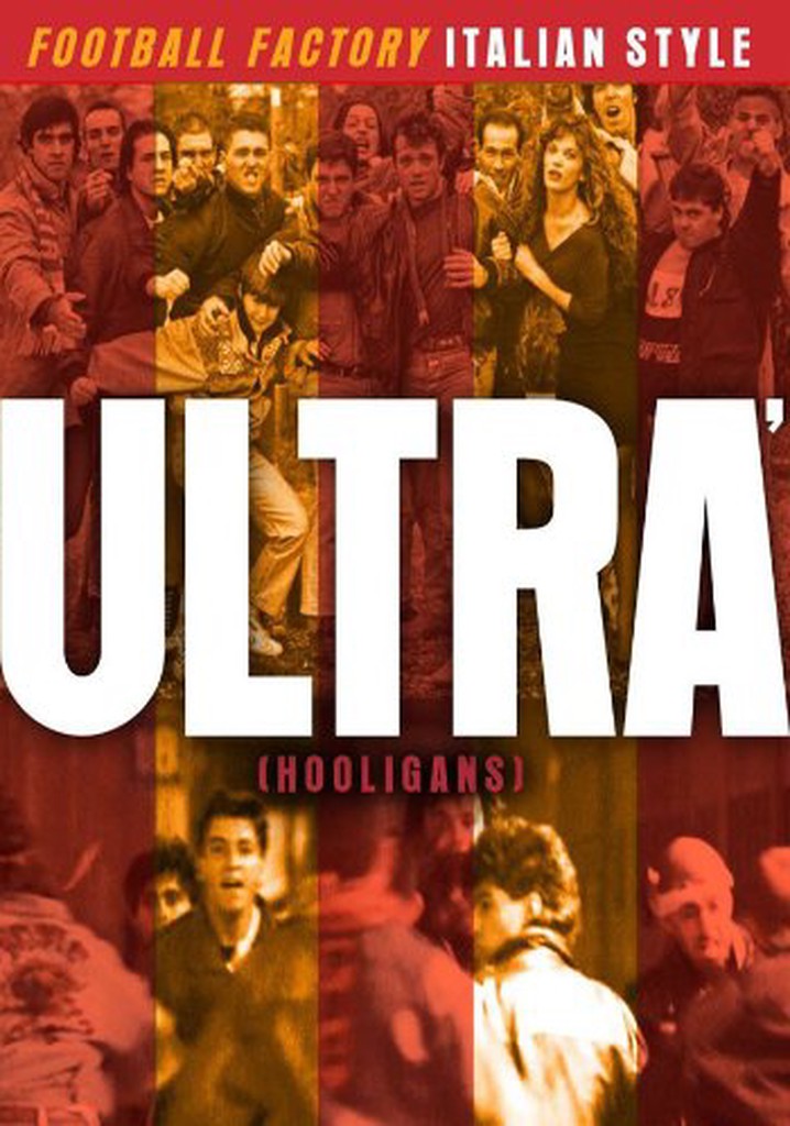 Ultrà - movie: where to watch streaming online