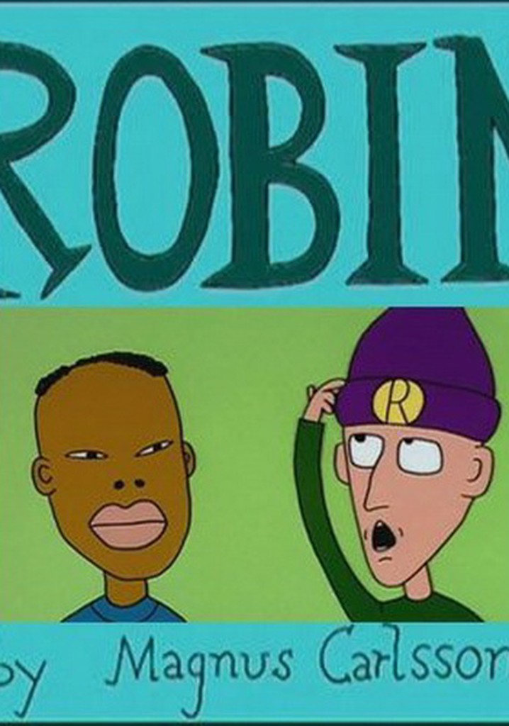 Robin - watch tv show streaming online