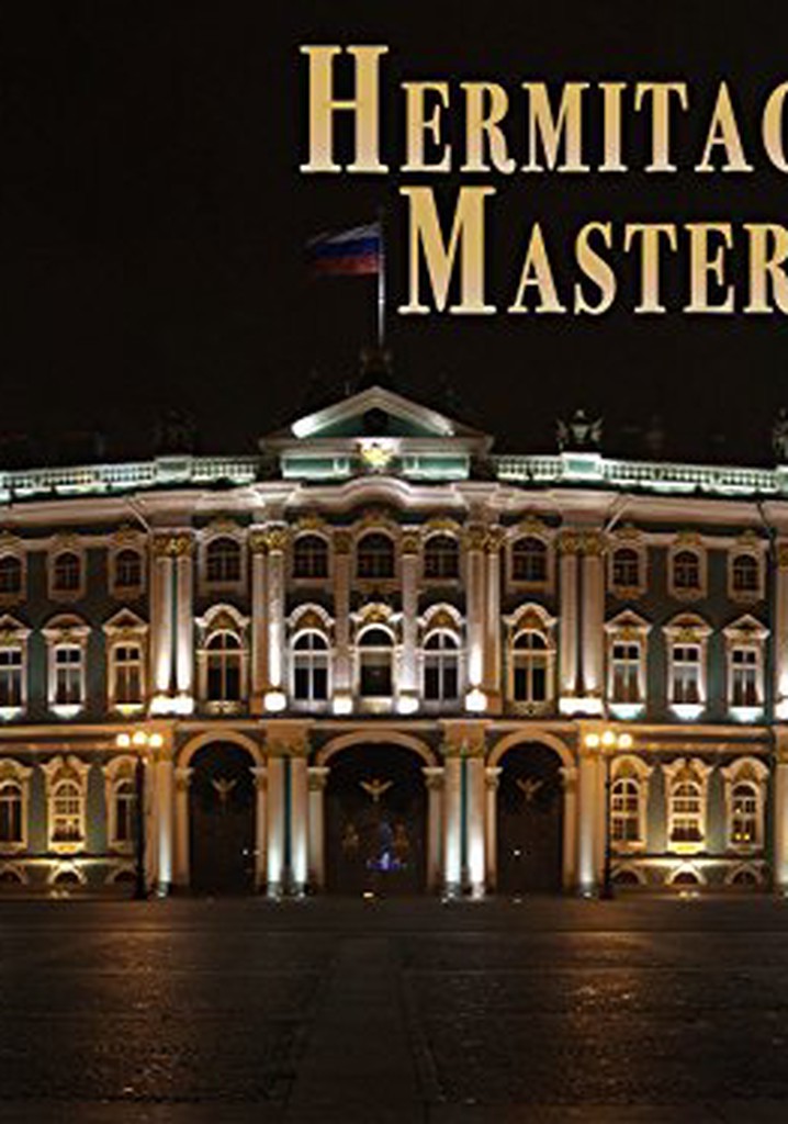 Hermitage Masterpieces - streaming tv show online