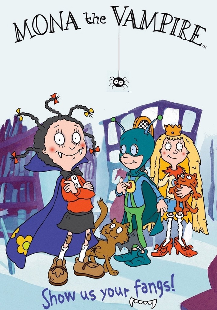 Mona the Vampire - streaming tv series online