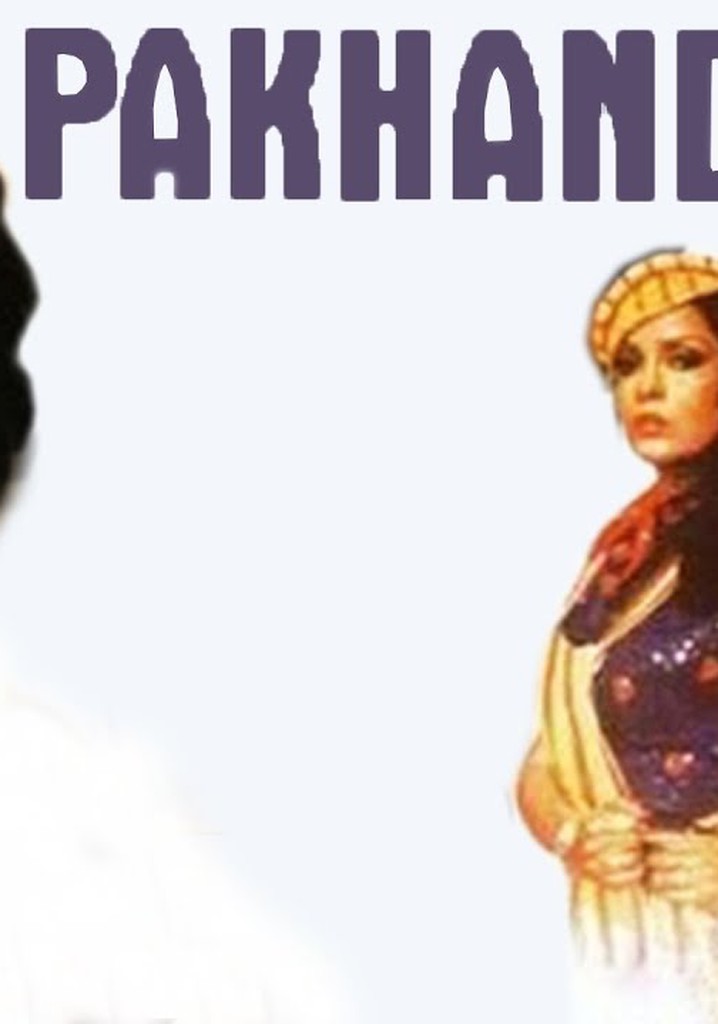 Pakhandi streaming: where to watch movie online?