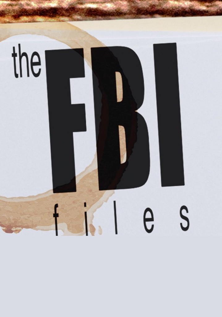 The FBI Files - streaming tv show online