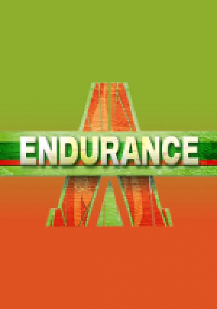 Endurance - watch tv show streaming online