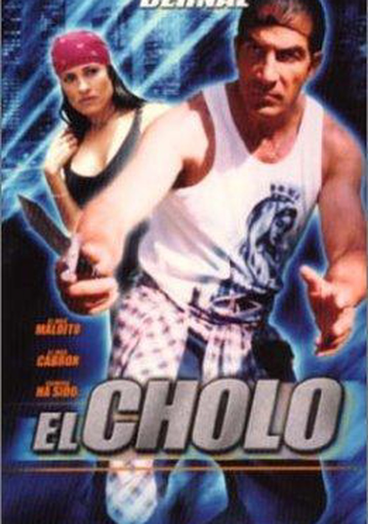 El cholo - película: Ver online completa en español