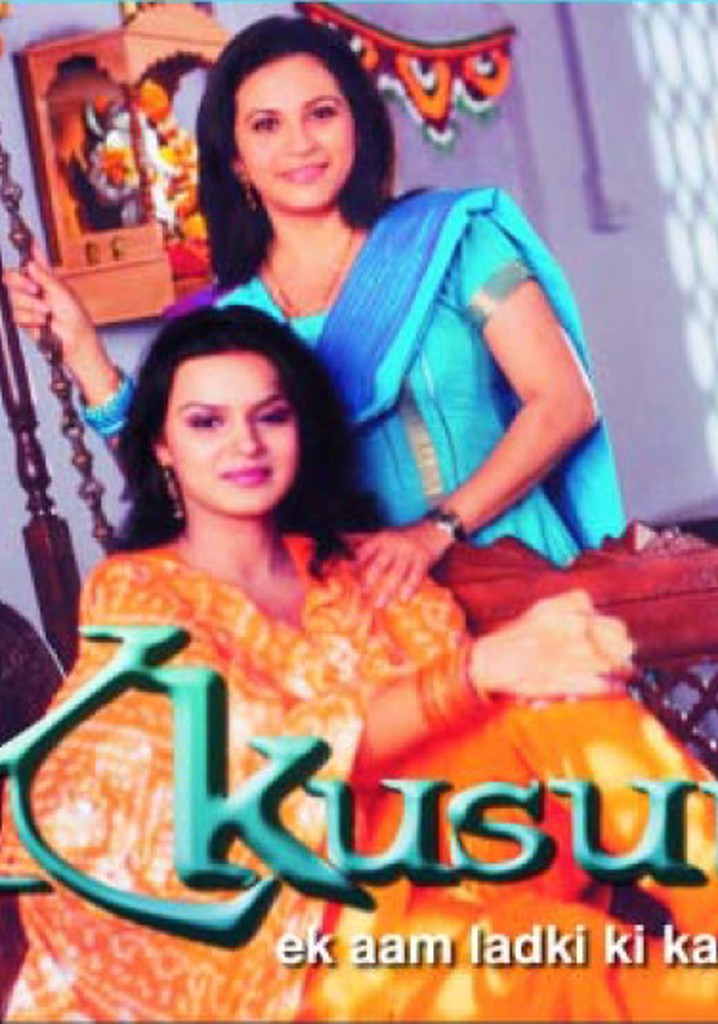 Kkusum: Ek Aam Ladki Ki Kahaani - streaming online