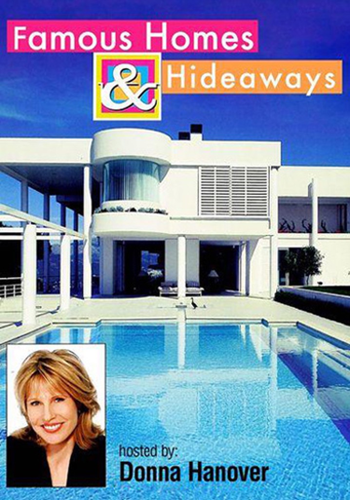 Famous Homes & Hideaways - streaming online