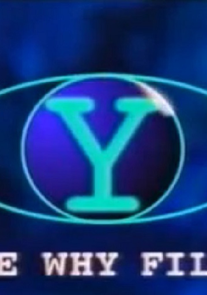 The Why Files? Season 1 - watch episodes streaming online