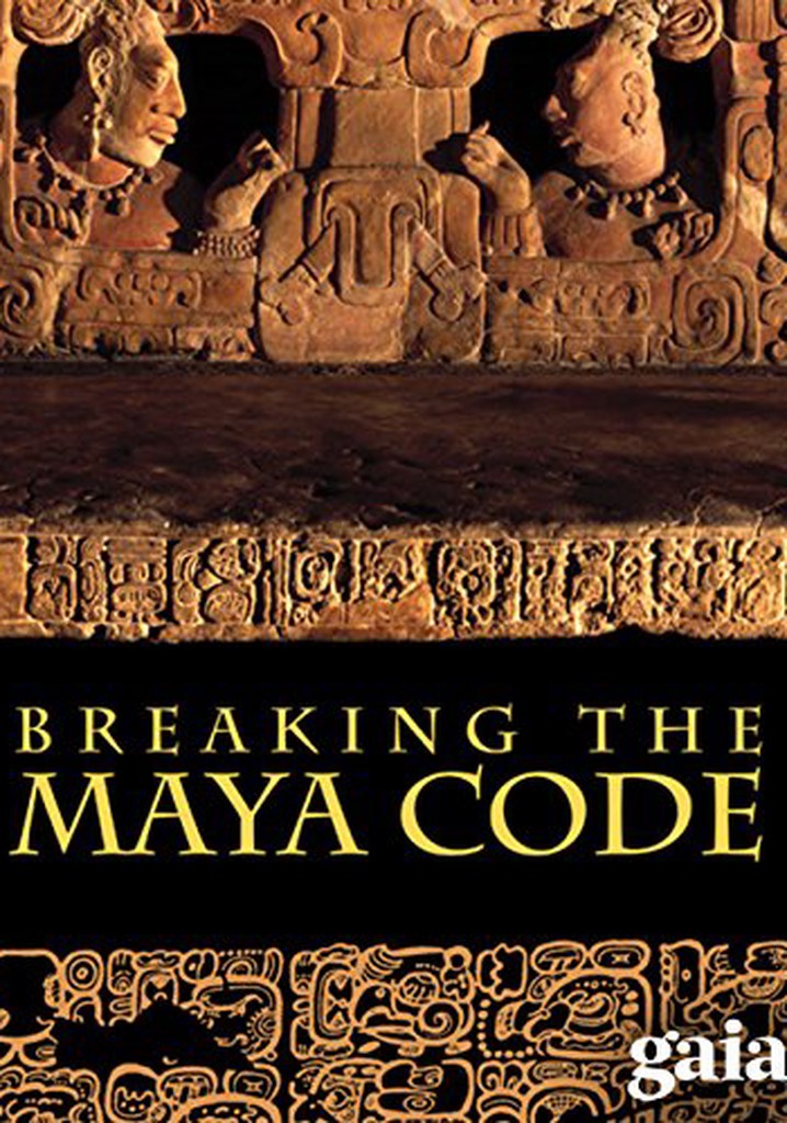 Breaking the Maya Code streaming: where to watch online?