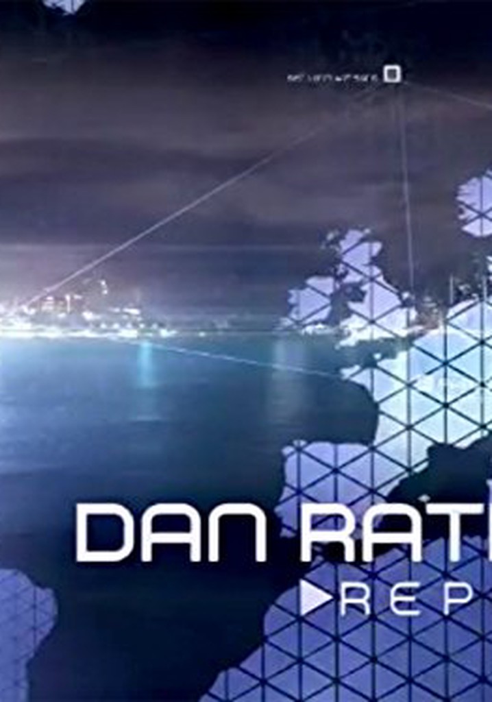 Dan Rather Reports - streaming tv show online