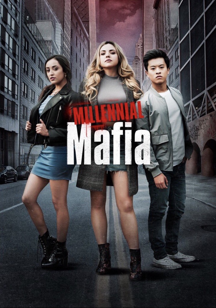 Millennial Mafia - streaming tv show online