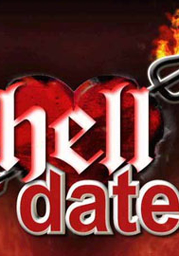 Hell Date Season 1 - watch full episodes streaming online