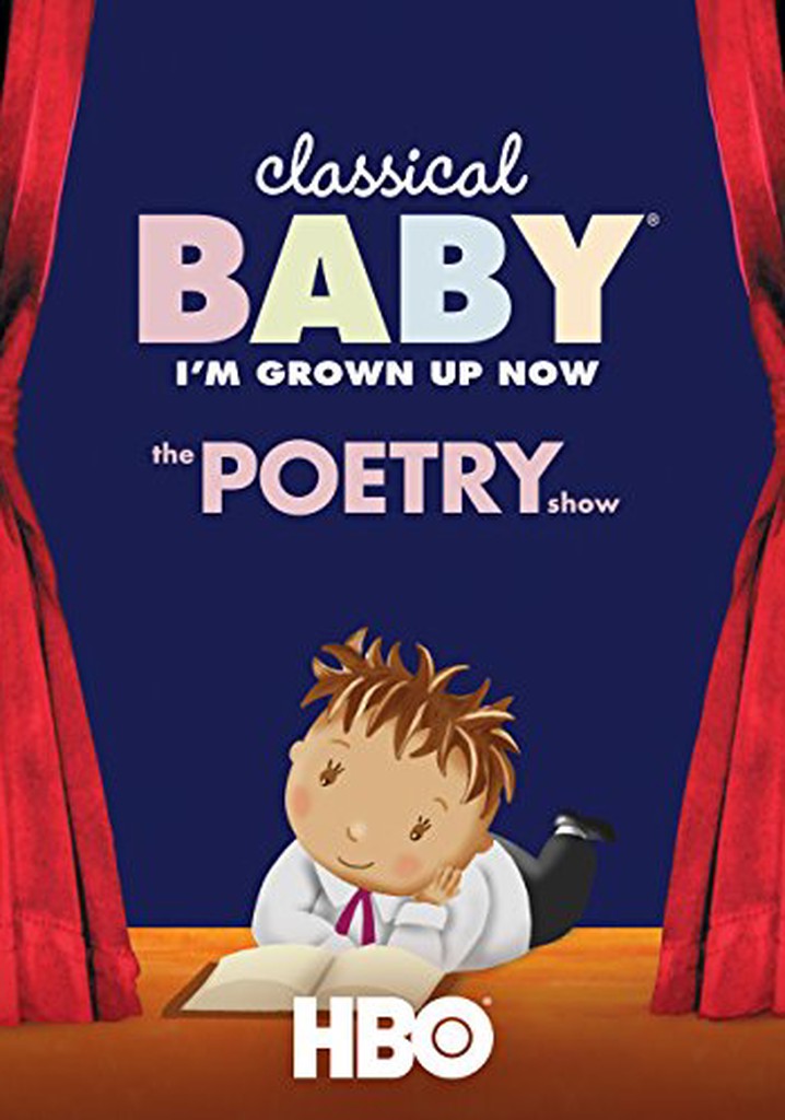 Classical Baby: The Poetry Show streaming online