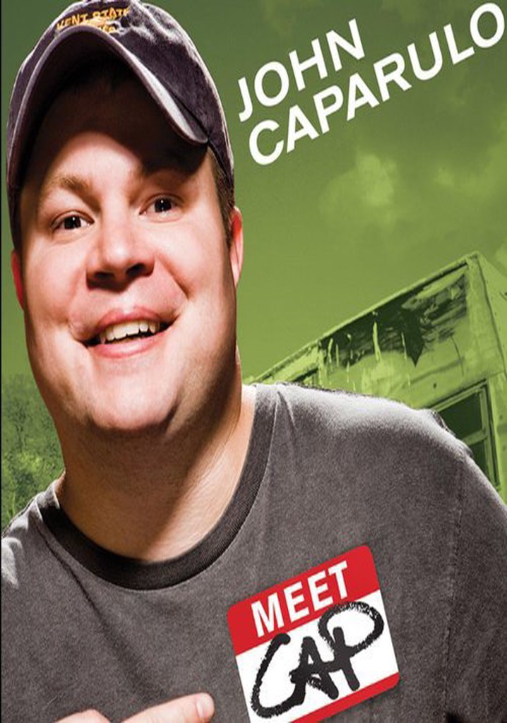John Caparulo: Meet Cap streaming: watch online