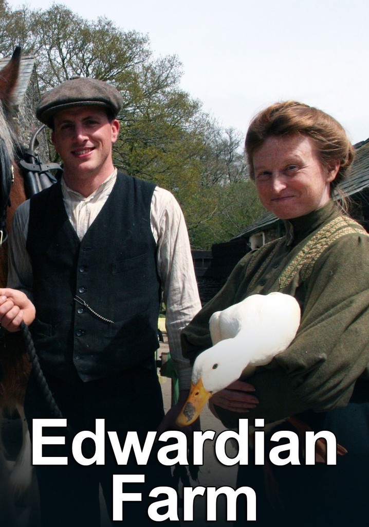 Edwardian Farm - stream tv show online