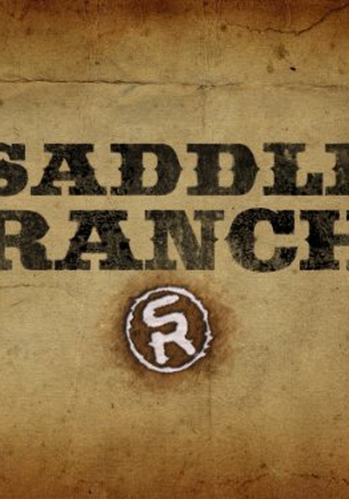 Saddle Ranch - watch tv show streaming online