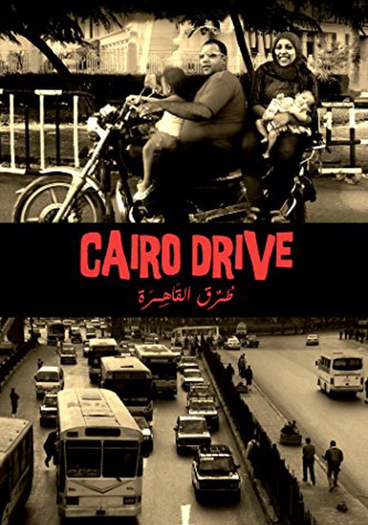 Cairo Drive streaming: where to watch movie online?