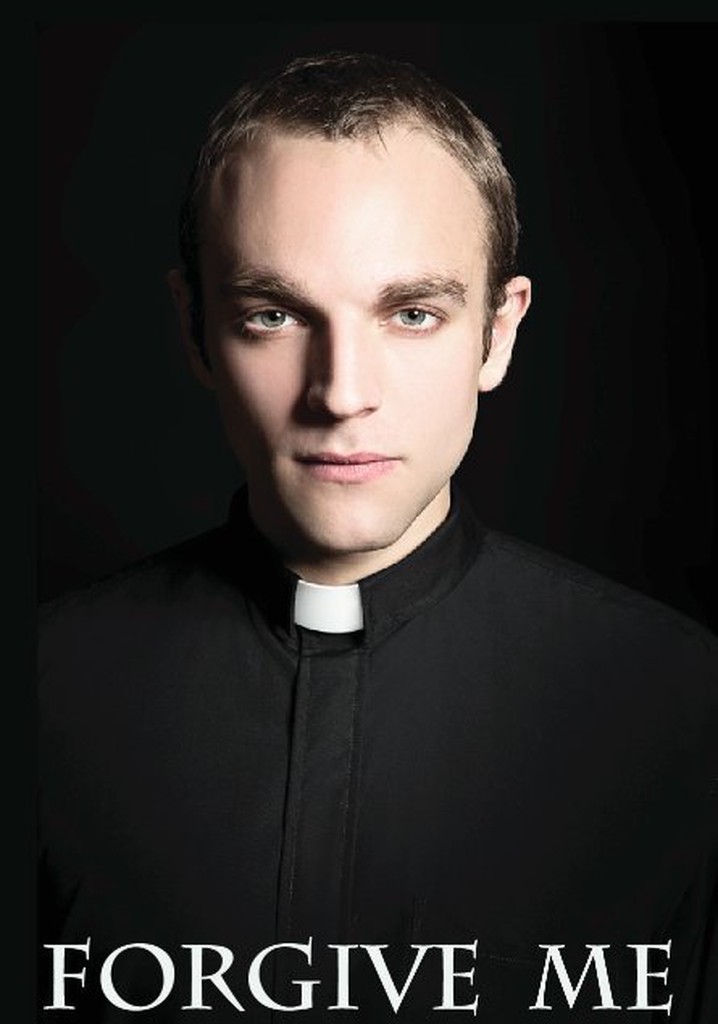 Forgive Me - watch tv show streaming online