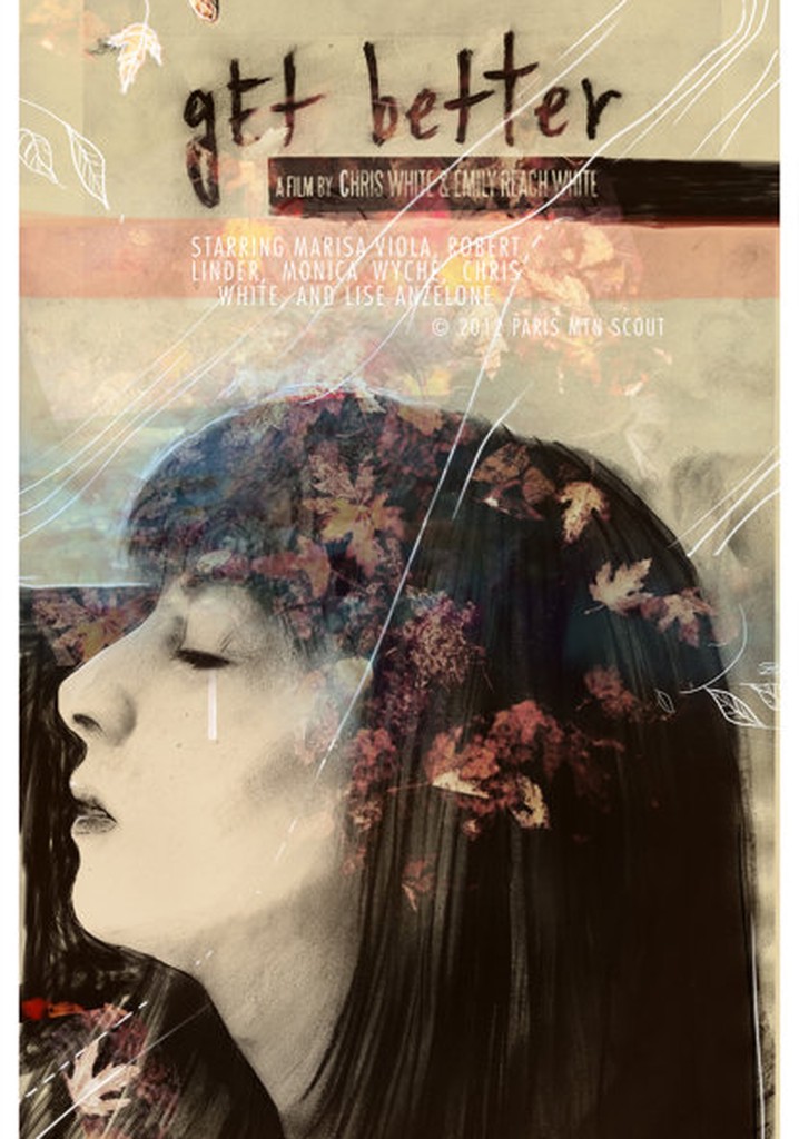 Get Better - película: Ver online completa en español