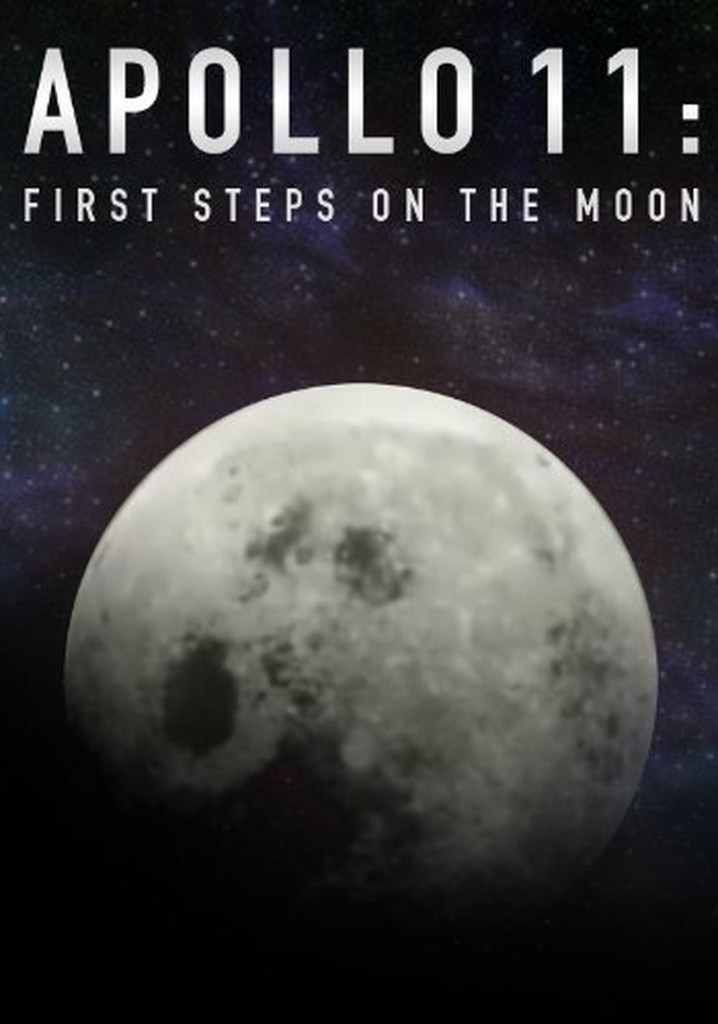 Apollo 11: First Steps on the Moon - streaming
