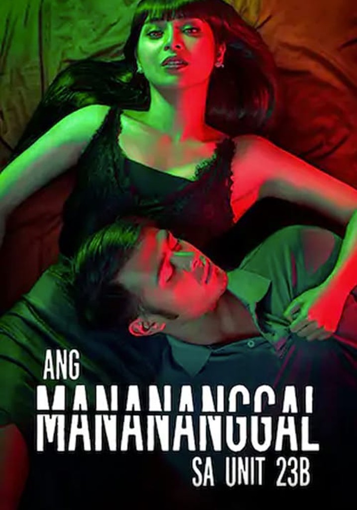 Ang Manananggal sa Unit 23B - stream online