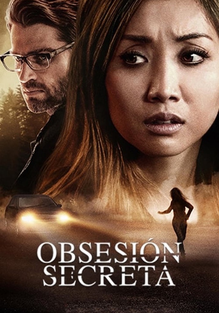 Obsesión secreta - película: Ver online en español