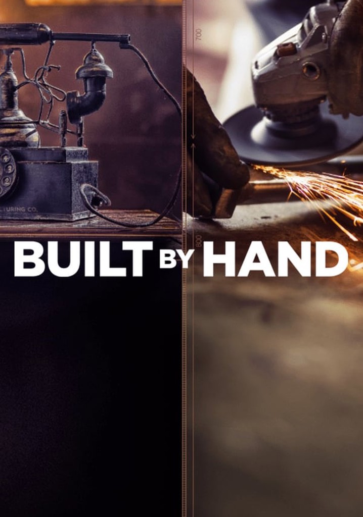 Built by Hand - streaming tv show online