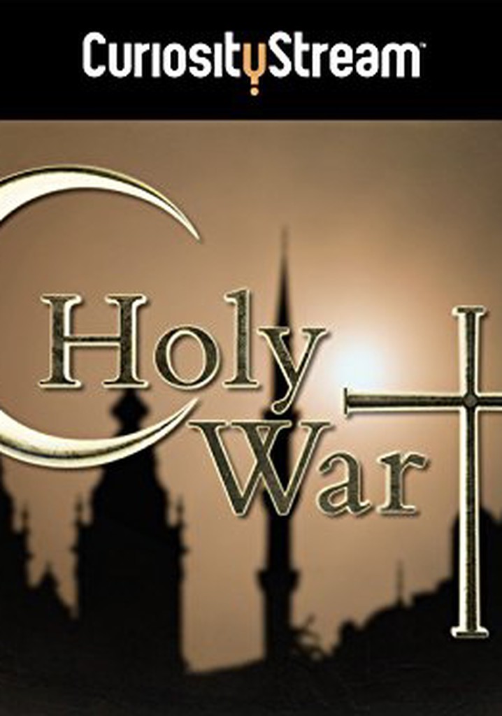 Holy War - watch tv show streaming online